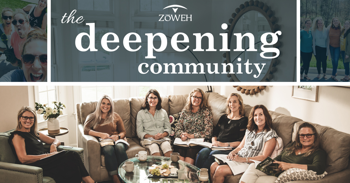 The Deepening Community | Zoweh